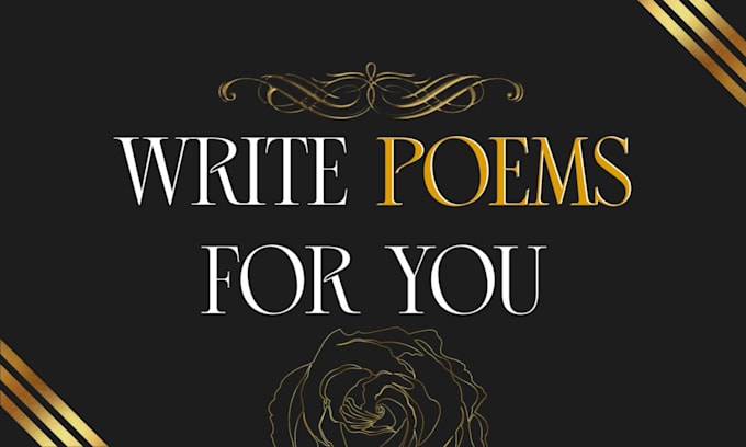 Write a unique and creative poem for you by Kaizercos | Fiverr