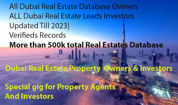 Dubai database 2023 and leads special offer by Microworldz | Fiverr