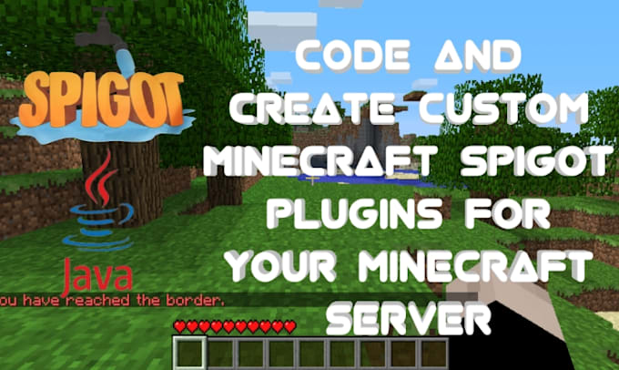 Create custom minecraft spigot plugin for your spigot server by Anthony ...