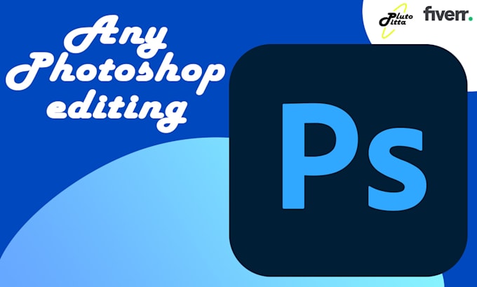 Edit and enhance images with adobe photoshop by Pluto_pitta | Fiverr