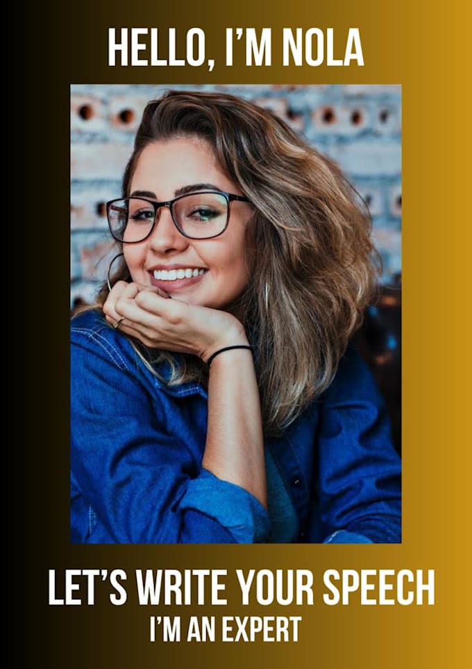 Write a personalized speech for you by Hellonola | Fiverr