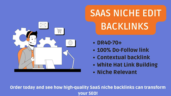 Provide high dr quality saas niche edit backlinks by Zainshabbir66 | Fiverr