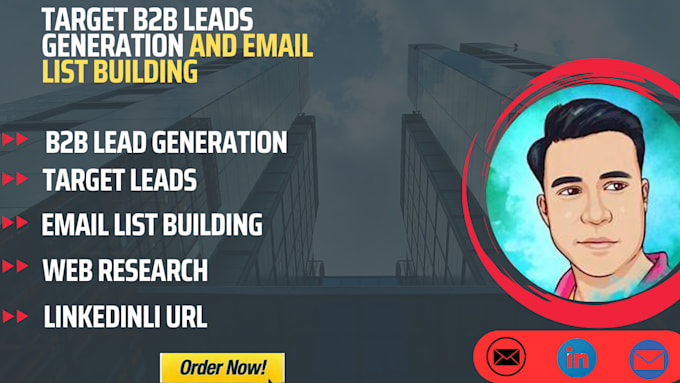 Do target b2b leads generation and email list building by Leadexpert00 | Fiverr