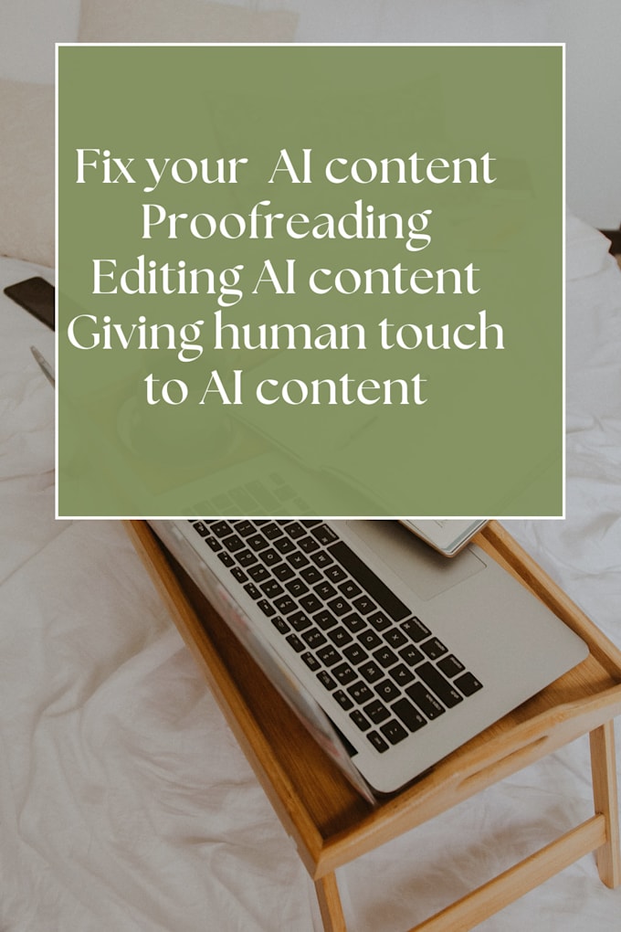 Do ai content editing, proofreading, and fact checking by Manahilch44 | Fiverr