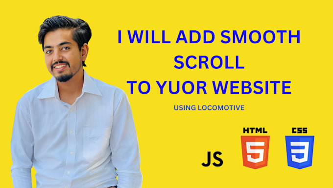Add smooth scroll to your website by Abdul_rafay_k | Fiverr