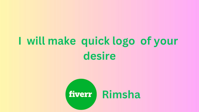 Make quick logo of your desire by Rimshaghaffa861 | Fiverr