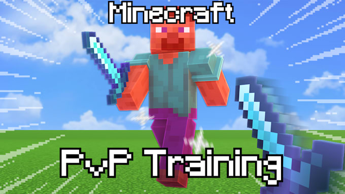 Train you in minecraft pvp to improve aim, combos, and more by Richard ...