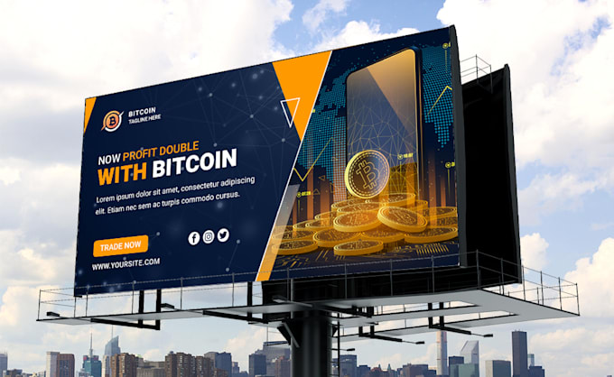 Design creative billboard, signage, printable vinyl banners by ...