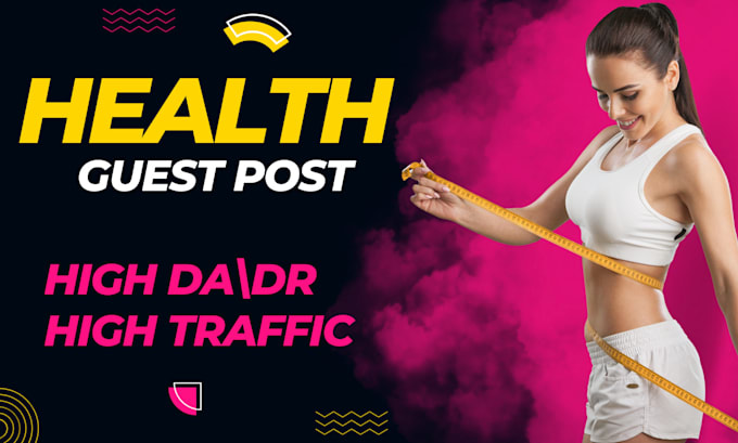 Rank health and fitness guest post with professional health backlink by ...