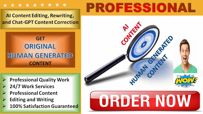 Edit and rewrite the ai content into human generated content by I_siddiqui83 | Fiverr