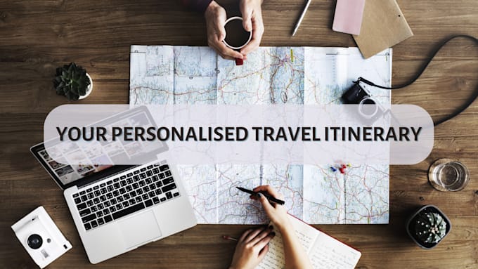 Create your personalised travel itinerary by Theskyhighlife | Fiverr