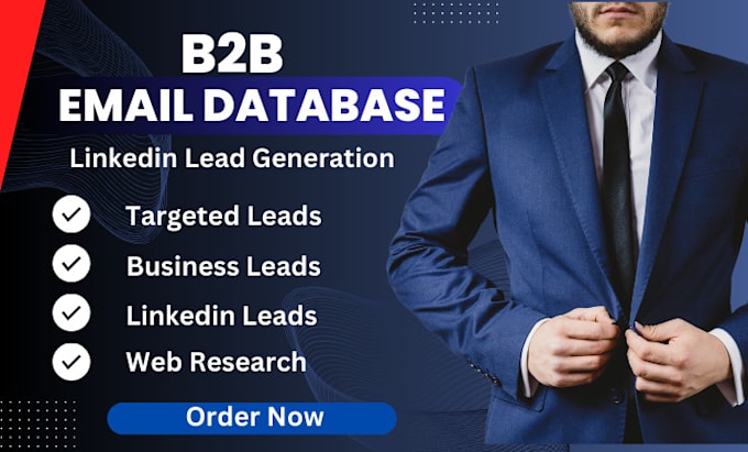 Do b2b lead generation email find business database linkedin leads contact list by Asif_086 | Fiverr