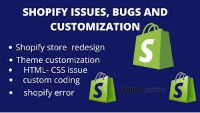 Do shopify custom coding, theme installation, fix bugs and ... Do shopify custom coding, theme installation, fix bugs and ...