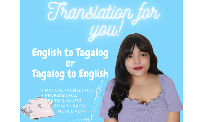 Translate english to tagalog or tagalog to english by Nikkigdlps | Fiverr
