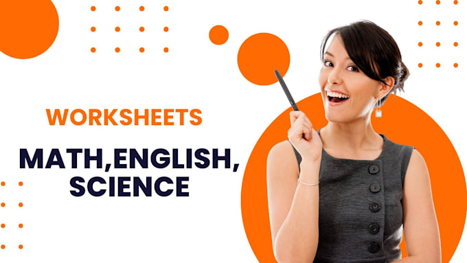 Create math, science, and english worksheets for children by ...