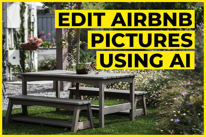 Edit your airbnb images using ai by Creativechamber | Fiverr