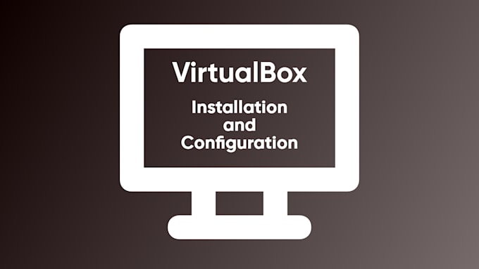 Install and configure a virtual machine by Bosssteven | Fiverr
