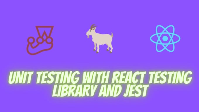 Tutor You How To Write Jest Tests For Your React App By Martindevelops Fiverr