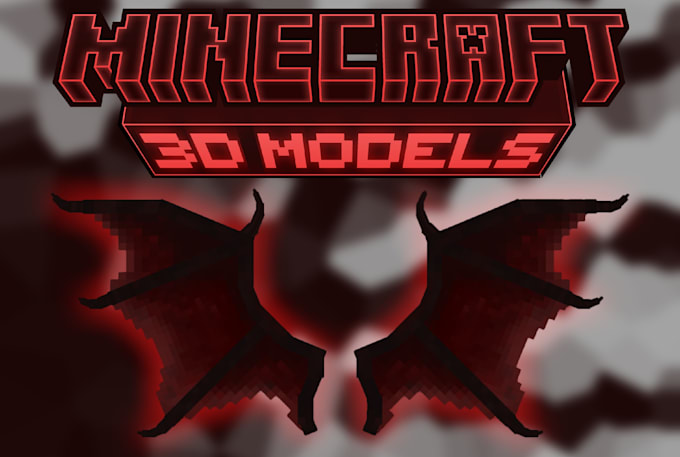 Create 3d models and props for minecraft by Alikayapnar | Fiverr