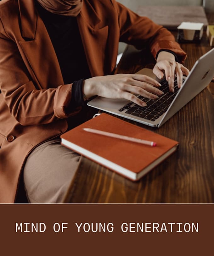 Do some young generation thinking for you by Daniabharadwaj | Fiverr