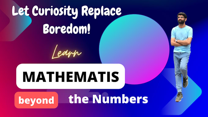 Tutor you to elevate your mathematics skills and knowledge by Raja_aqib5 | Fiverr