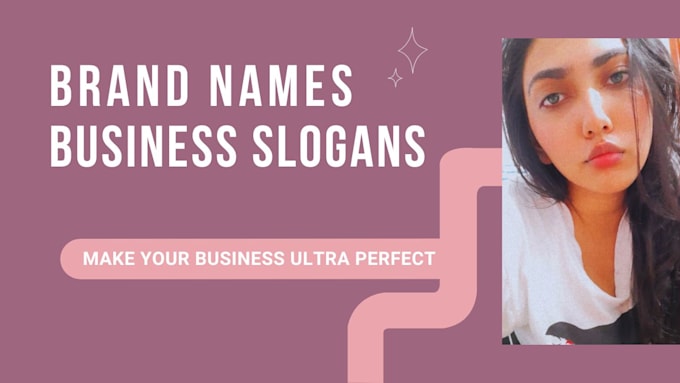 Create catchy and perfect brand names and slogans by Dheerya | Fiverr