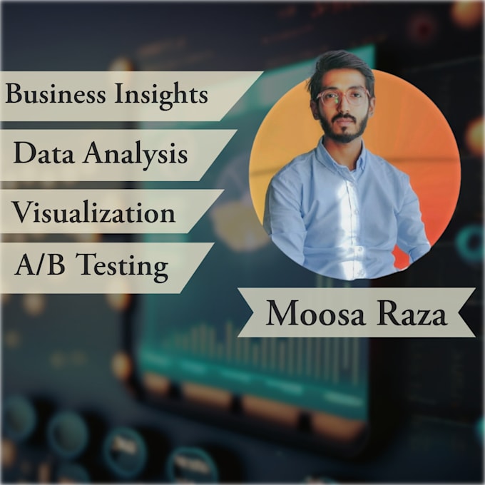 Be your data analyst, visualization, insights expert by Smoosaraza | Fiverr