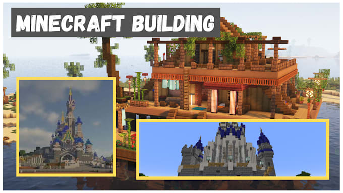 Build anything you need in minecraft by Ezepar | Fiverr