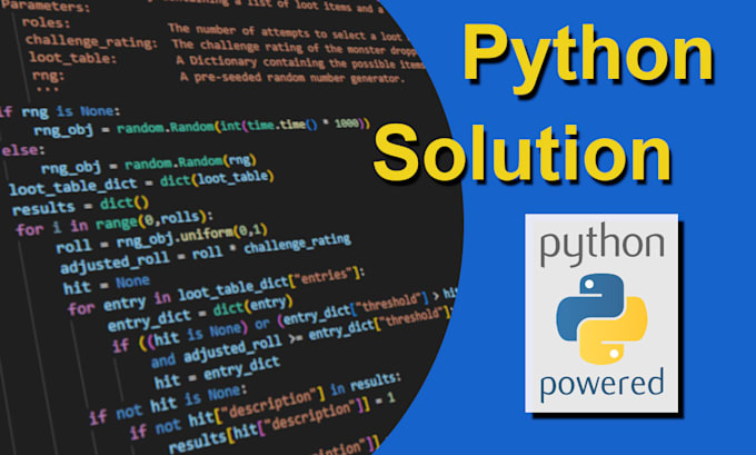 Develop a python solution to help you meet your needs by Evanmonick | Fiverr