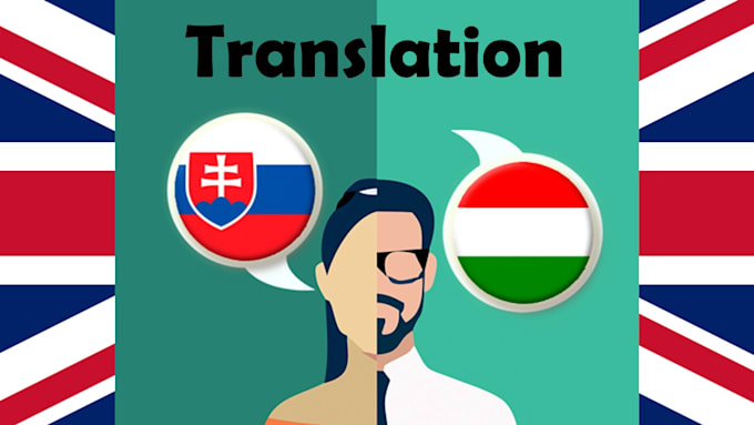 Manually translate between english, hungarian and slovak by Brigi_fatura | Fiverr