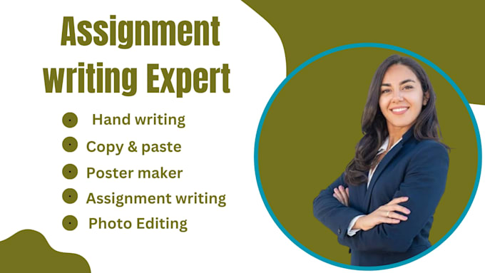 Do assignment writing expert and poster making by Fehmi7727 | Fiverr