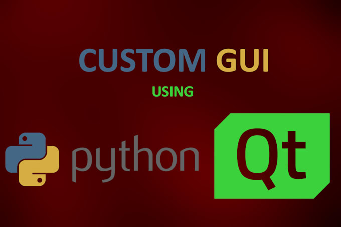 Create A Responsive Gui For Your Python Code By Andrewalves8 Fiverr 1920