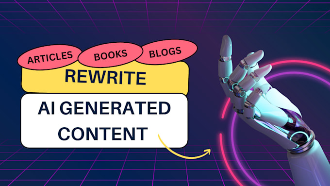 Manually edit and rewrite your ai generated content by Rabbiaakbar672 ...