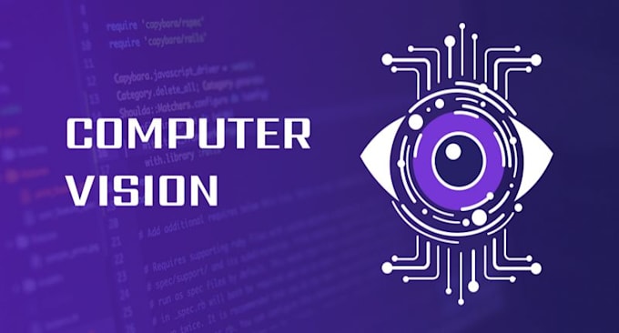 Solve your computer vision problem by Benjamine01 | Fiverr