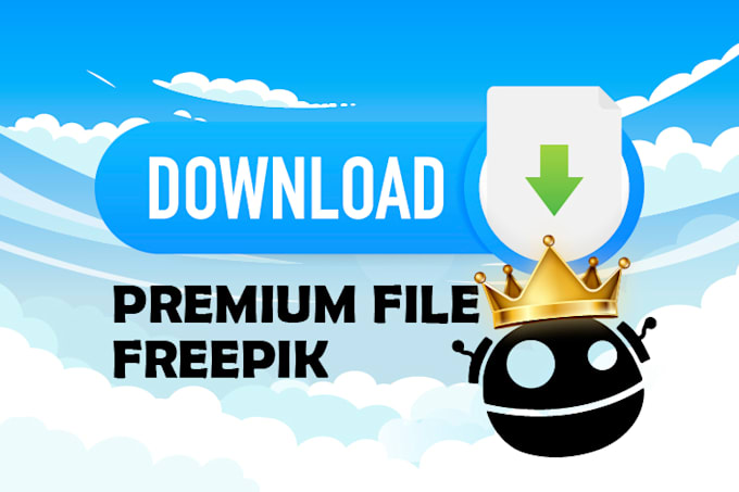 Downloading premium files on freepikdotcom by Capitalme | Fiverr