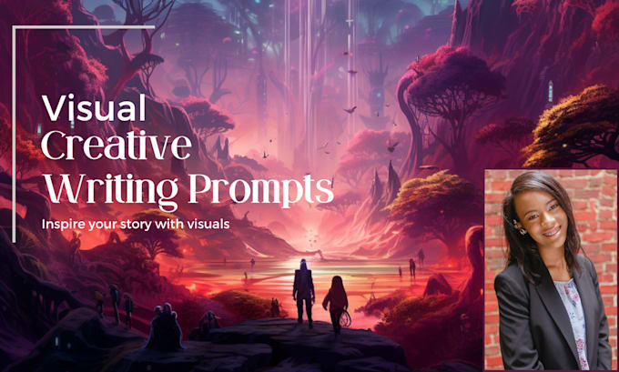 Create writing prompts with visuals for you by Laila_robinson | Fiverr