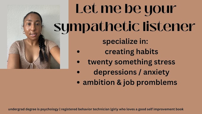 Be a sympathetic and encouraging ear by Jhope21_ | Fiverr