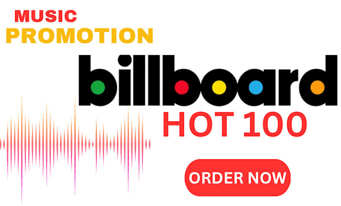 Do billboard promotion, rank your music to reach top 100 billboard ...