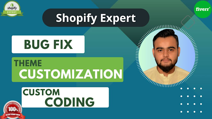 Be your shopify developer, code customization and bug fix expert by Zainulabadin203 | Fiverr