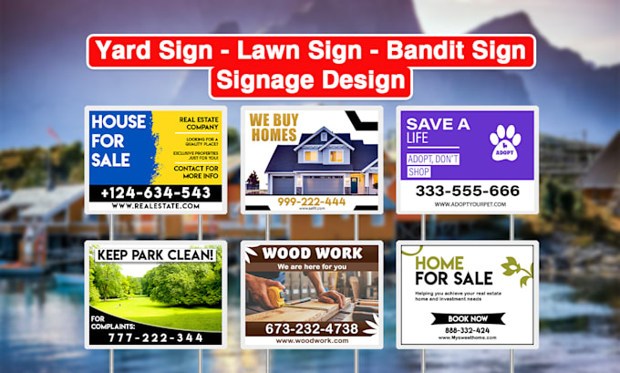 Design yard sign, lawn sign, bandit sign and signage design by Awais ...