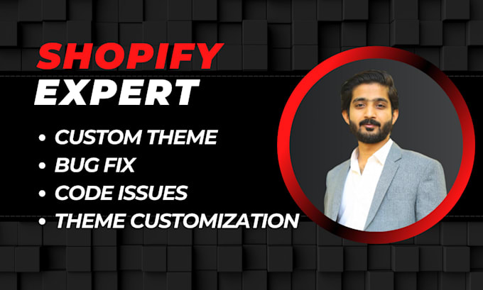 Resolve your shopify glitches, html, css, and liquid shopify developer by Sabirmahmood490 | Fiverr