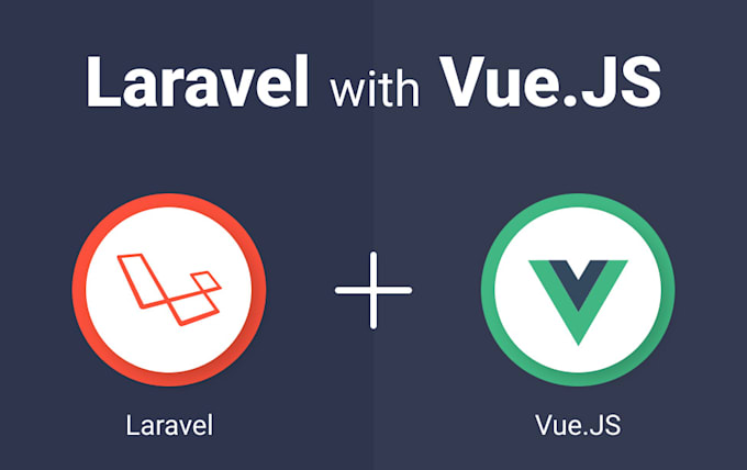 Web Development Using Laravel And Vuejs By Prismlogix Fiverr