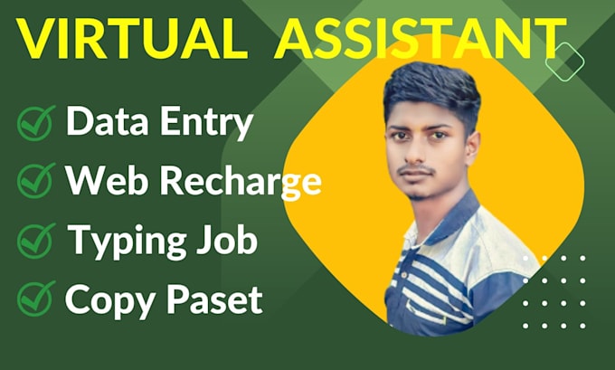 Virtual assistant, data, copy paste, typing, web research, by Yeasin_khan1 | Fiverr