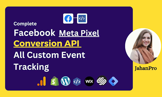 Install facebook meta pixel, setup custom event, conversion api tracking by Teamjahan | Fiverr