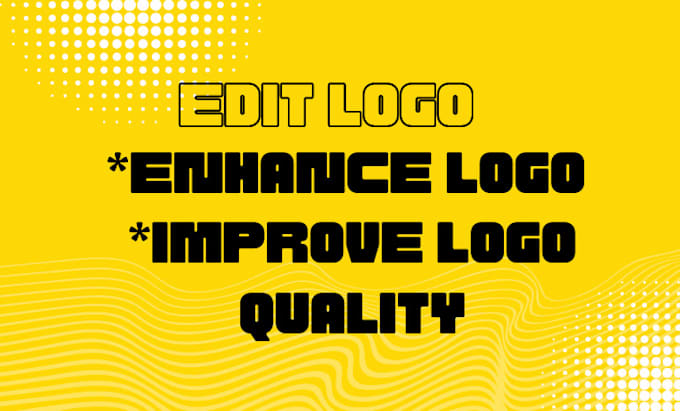 Edit, recolor, change font, redesign, vectorize, make transparent logo ...