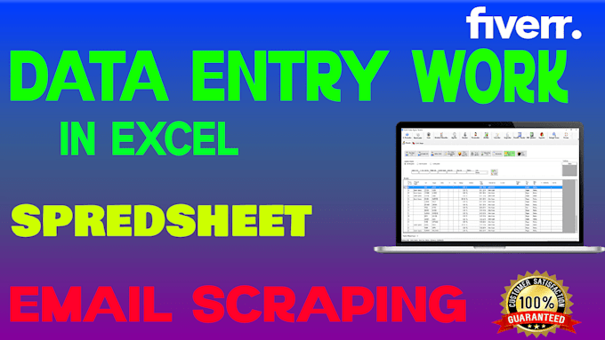 Create an excel spreadsheet, data entry, email scraping by Msufiyan12 | Fiverr