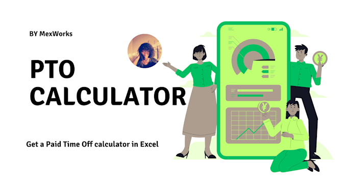 Create a paid time off calculator manager by Mexworks | Fiverr