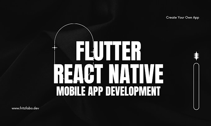 Create A Mobile App Using Flutter For Android And Ios By Fritzuchiwa Fiverr