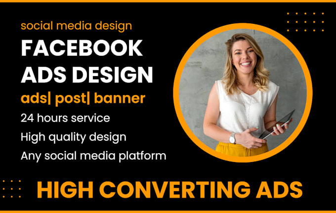 Design your high performing professional facebook ads, instagram ads or ...