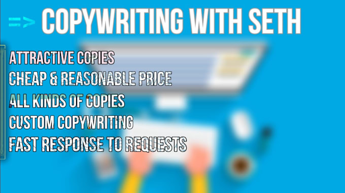 Make copywrites for you by Seth_todds | Fiverr